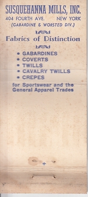 The Suskana Fabrics Susquehanna Mills 404 4th Ave. New York Old ...