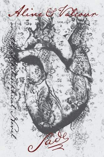 Aline and Valcour, Vol. 2: or, the Philosophica, De-Sade, Simmons ...