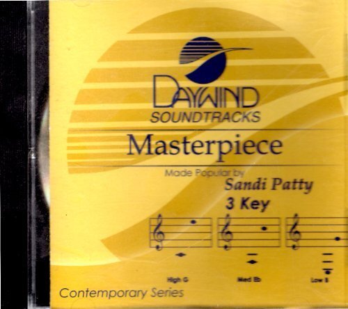 MADE POPULAR BY: SANDI PATTY - Masterpiece [accompaniment/performance ...