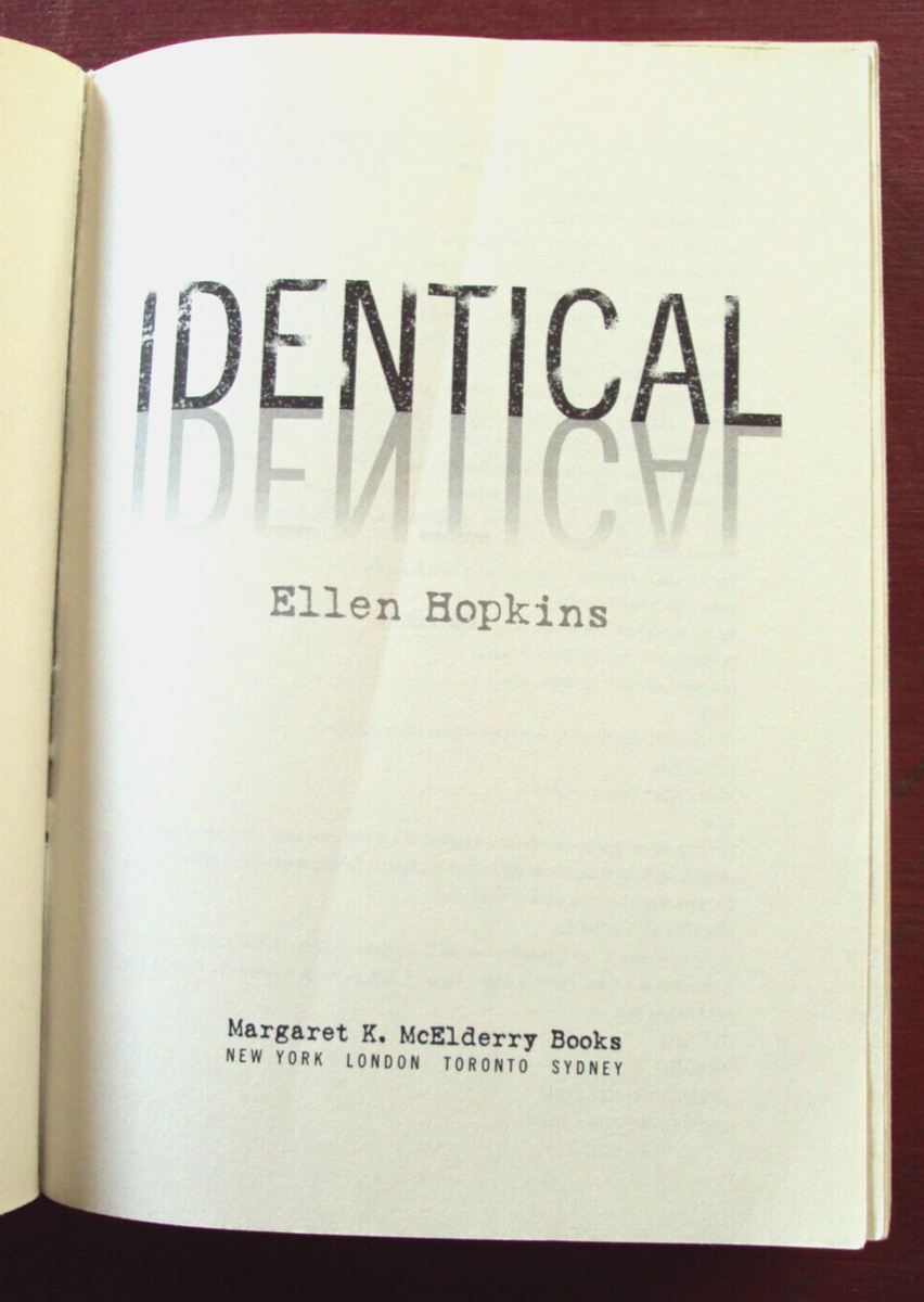 Identical Ellen Hopkins Identical By Ellen Hopkins Book Outlet