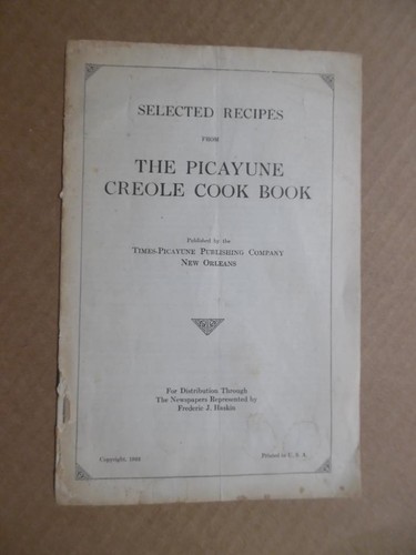 1922 Selected Recipes from Picayune Creole Cook Book Cookbook New ...