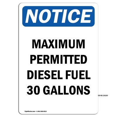 Maximum Permitted Diesel Fuel OSHA Notice Sign Metal Plastic Decal | eBay