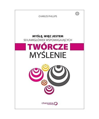 My?l? wi?c jestem 50 ?amig?ówek wspomagaj?cych twórcze my?lenie ...
