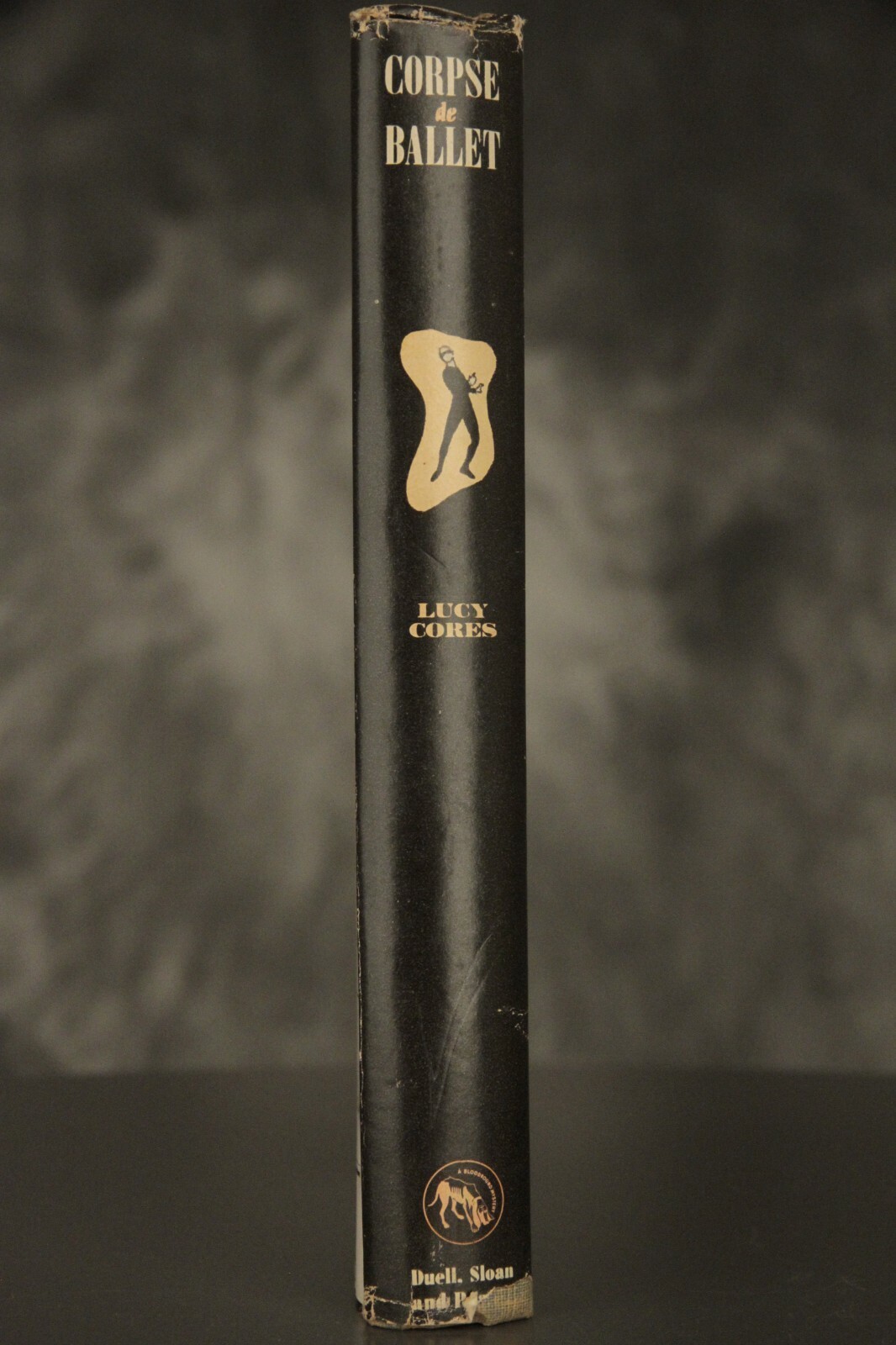 1944 Corpse De Ballet LUCY CORES hardcover w/DJ Duell Sloan Pearce ...