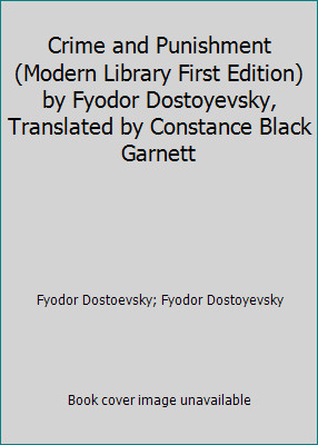 Crime and Punishment (Modern Library First Edition) by Fyodor ...
