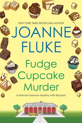 Fudge Cupcake Murder (A Hannah Swensen Mystery) by Fluke 9781496714039 ...