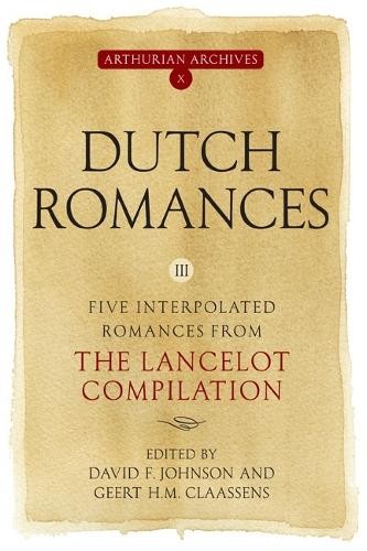 David F Johnson Dutch Romances III (Paperback) Arthurian Archives (UK ...