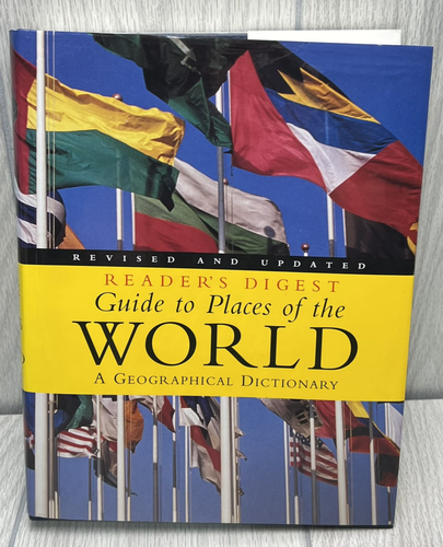 Reader's Digest Guide to Places of the World: A Geographical Dictionary ...