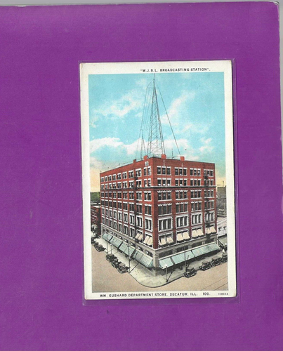 1940s linen Gushard Dept.Store & WJBL Broadcasting Sta.Decatur IL ...