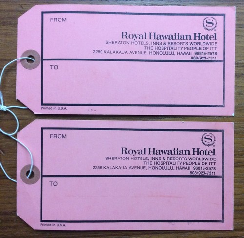 2 Vintage "Royal Hawaiian Hotel Sheraton" Shipping Tags Hawaii Honolulu ...