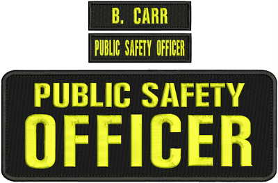 PUBLIC SAFETY OFFICER embroidery patches 4x11 and 1x5 hook on back blk ...