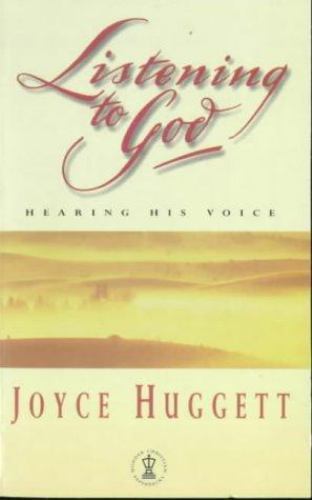 Listening to God by Huggett, Joyce; Huggett 9780340641705 | eBay