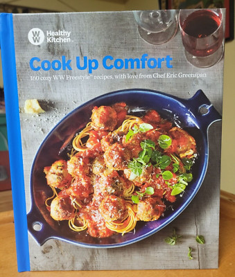 NEW Weight Watchers Healthy Kitchen Cook Up Comfort Cookbook Chef Eric ...