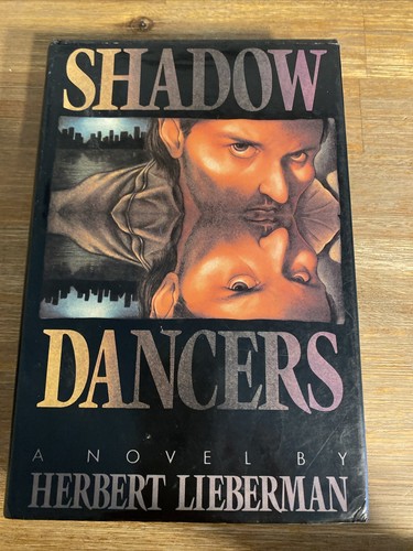 Shadow Dancers by Herbert Lieberman (Hardcover Book) Crime, Thriller ...