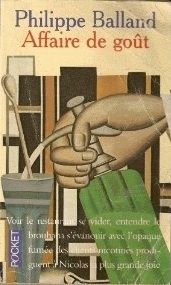 Affaires de gout, Philippe Balland | eBay