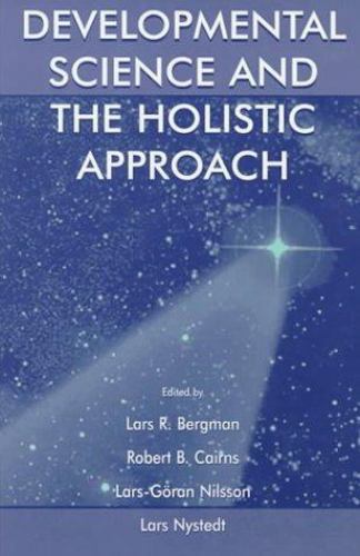 Developmental Science and the Holistic Approach, Hardcover by Bergman, Lars R... 9780805833744| eBay