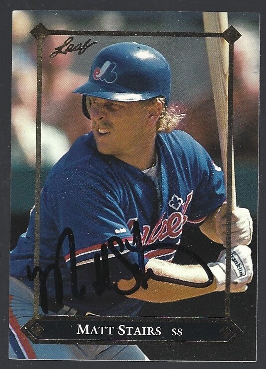 1992 Leaf Gold Leaf Rookie #BC-8 Matt Stairs IP autograph signed card ...