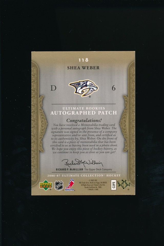 2006-07 Upper Deck Ultimate Rookies Auto Patch #118 Shea Weber 16/25 RC ...
