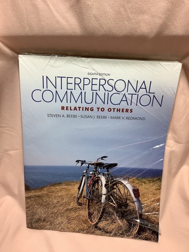 NEW INCLUDES REVEL Interpersonal Communication Relating to Others Beebe ...