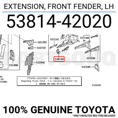 5381442020 Genuine Toyota EXTENSION, FRONT FENDER, LH 53814-42020 | eBay