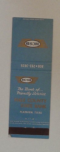 HCSB (Hale County)The Bank Of Friendly Service, Plainview TxVint ...