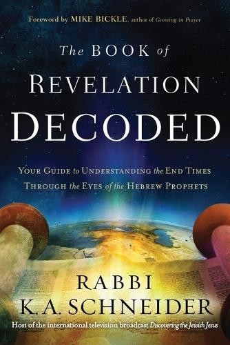 Rabbi K. A. Schneider Book Of Revelation Decoded, The (Tascabile ...