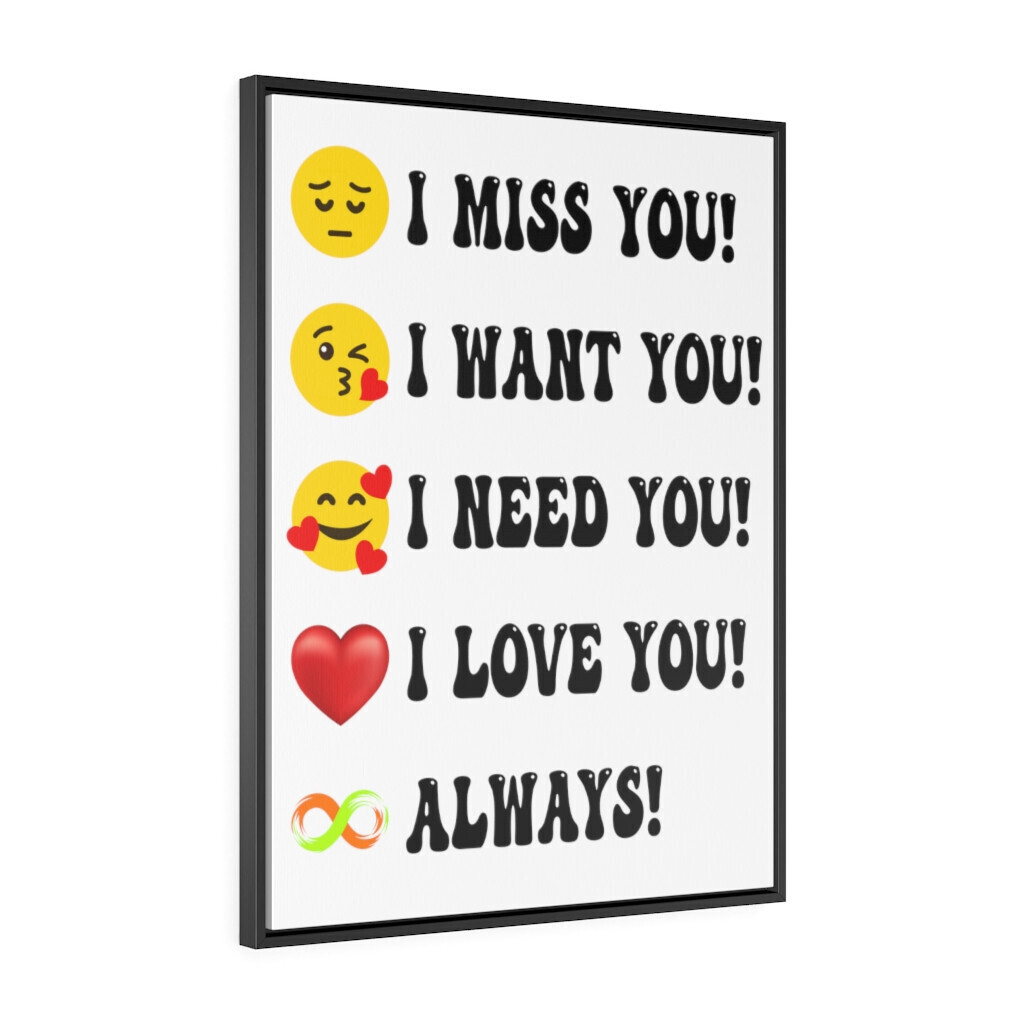 Miss You Love You Need You