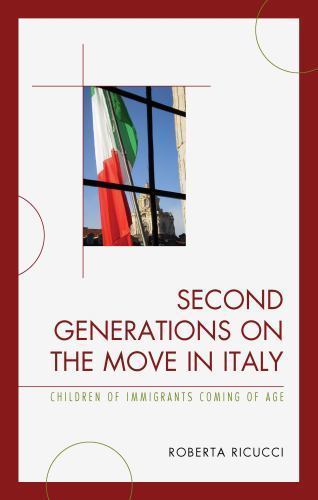 Second Generations on the Move in Italy : Children of Immigrants Coming ...