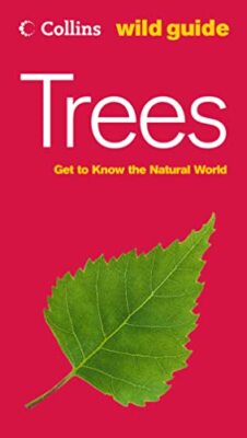 Collins Wild Guide – Trees (Collins Wild..., Press, Bob 9780007191529 ...