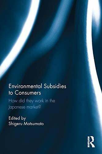Environmental Subsidies to Consumers: How Did They Work in the Buch ...