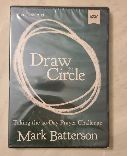 MARK BATTERSON DRAW THE CIRCLE TAKING 40 DAY PRAYER CHALLENGE DVD NEW ...