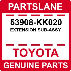 53908-KK020 Toyota OEM Genuine EXTENSION SUB-ASSY | eBay
