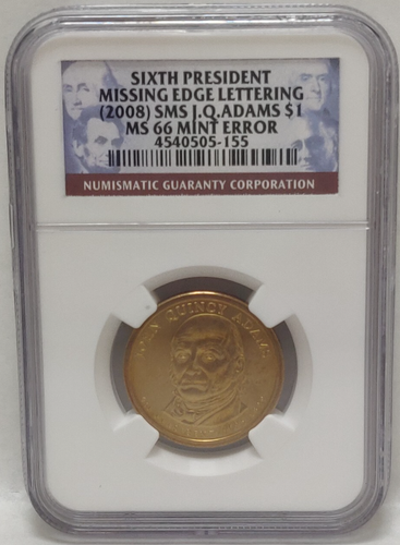 2008 US PRESIDENTIAL $1 COIN ERROR JOHN ADAMS NGC MS 66 MISSING EDGE ...
