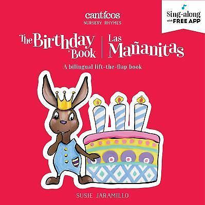 The Birthday Book / Las Mañanitas: A bilingual lift-the-flap book ...
