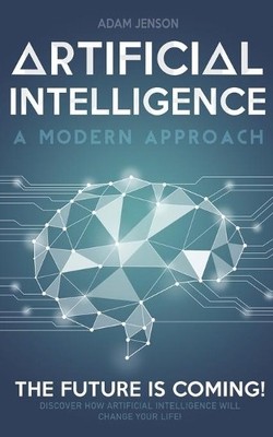 Adam Jenson Artificial intelligence a modern approach (Poche) | eBay