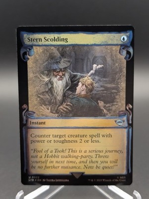 Stern Scolding (Showcase Scrolls) Universes Beyond: the Lord of the ...
