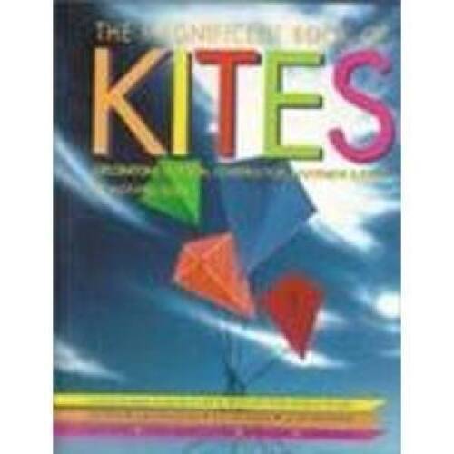 Magnificent Book of Kites, The - Hardcover By MAXWELL EDEN - GOOD | eBay