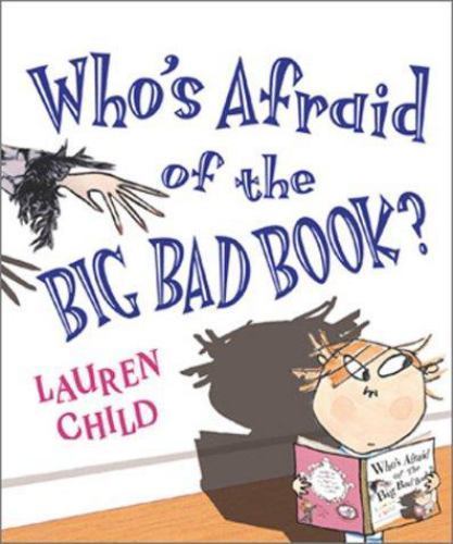 Who's Afraid of the Big Bad Book? by Lauren Child 9780786809264| eBay
