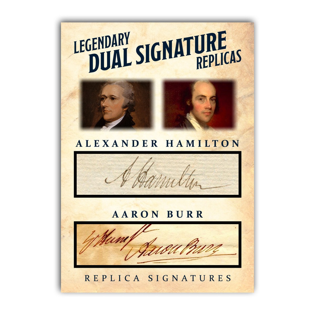 Alexander Hamilton Signature Duel! Alexander Hamilton/Aaron Burr Both