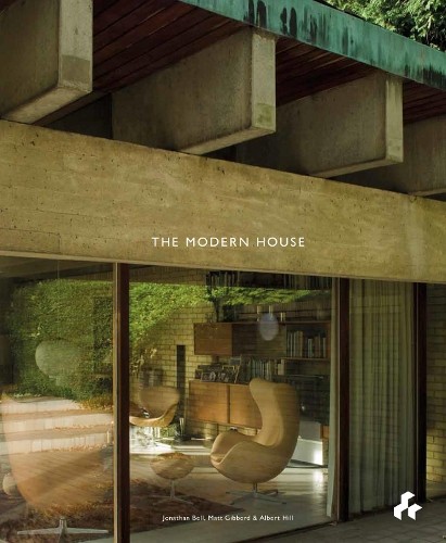 Jonathan Bell The Modern House (Paperback) (UK IMPORT) 9781908967725| eBay