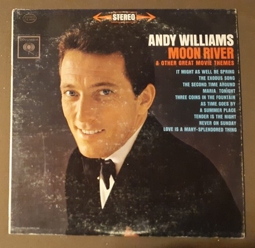 Andy Williams Moon River & Other Movie Themes by Columbia Records 33rpm ...