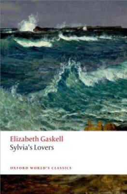 Sylvia's Lovers (Oxford World's Classics) - Paperback - VERY GOOD ...