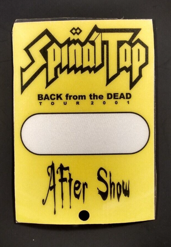 Spinal Tap - Back From The Dead 2001 - Backstage Pass - Satin Cloth ...