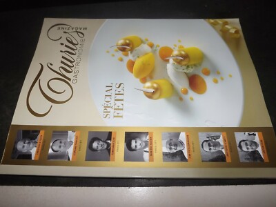 ** Thuries gastronomie magazine n°275 Le Squer / Stéphane Tranchet ...