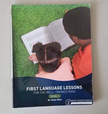 First Language Lessons For the Well-Trained Mind Level 1 | eBay