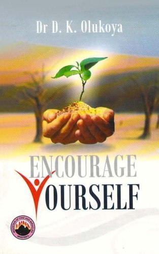 ENCOURAGE YOURSELF By D. K. Olukoya **BRAND NEW** | eBay