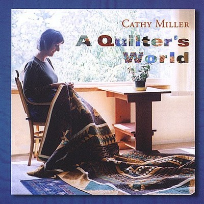 Cathy Miller - Quilter's World - Cathy Miller CD 9QVG The Cheap Fast ...