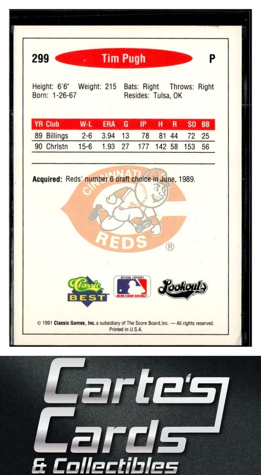 Tim Pugh 1991 Classic Best #299 Chattanooga Lookouts TTM/IP Signed ...