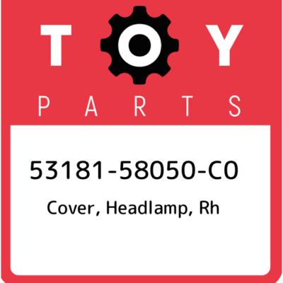 53181-58050-C0 Toyota Cover, headlamp, rh 5318158050C0, New Genuine OEM ...