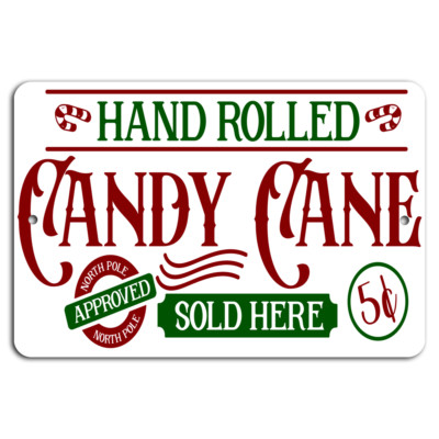 Hand Rolled Candy Canes: North Pole Approved - 5¢ Rustic Festive Sign ...